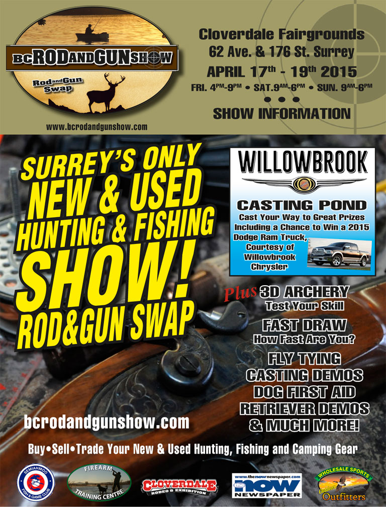 Don't miss the upcoming BC Rod and Gun Show - Abbotsford Fish and Game Club